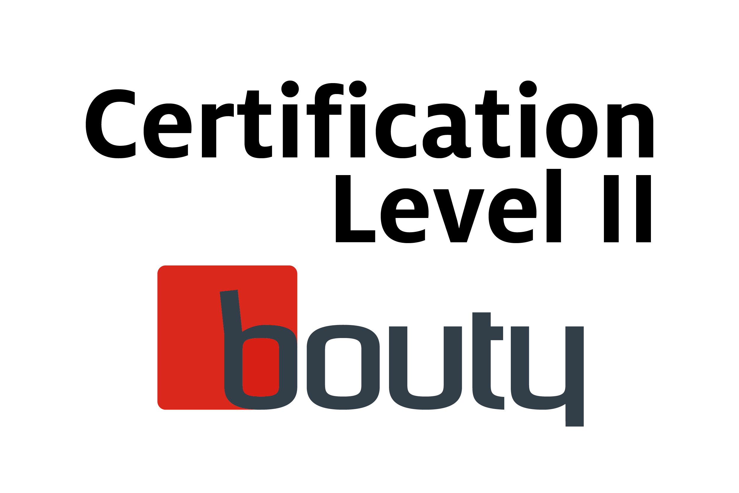 Blog | Bouty achieves Level II Certification | Bouty